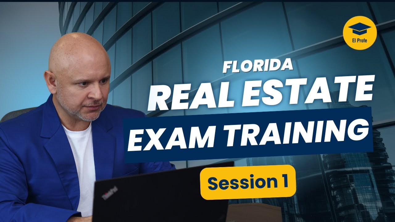 Florida Real Estate Exam Training - Session #1 Pt 5 - YouTube