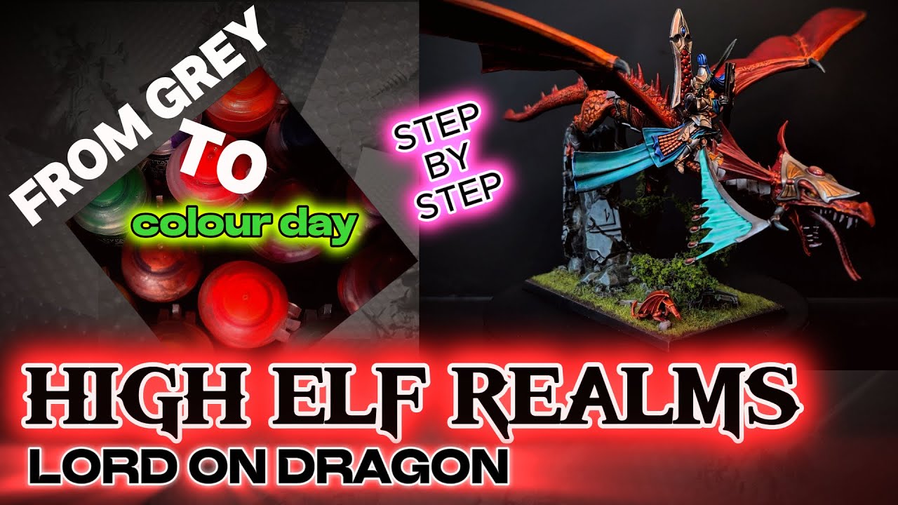 Ancient Majesty — Painting High Elf Lord on Dragon | High Elf Realms ...