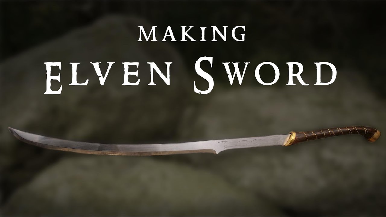 FORGING ELVEN SWORD | Inspired by The Lord of the Rings - YouTube