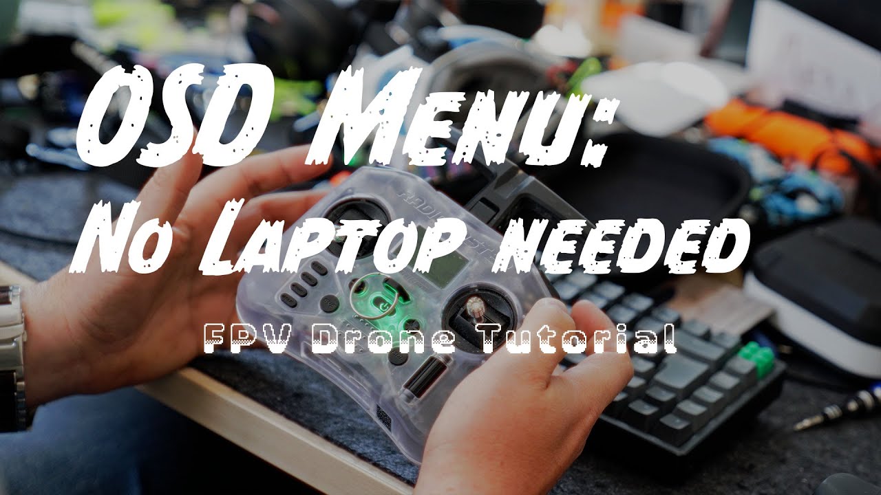 OSD Menu for your FPV Drone 🛸 Access settings without connecting to ...