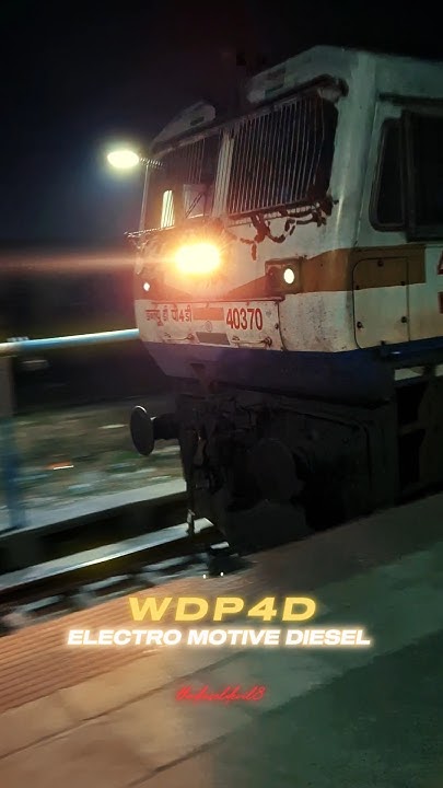 The Most Powerful Diesel Locomotive of Indian Railways | WDP4D #shorts #viral #shortsviral # ...