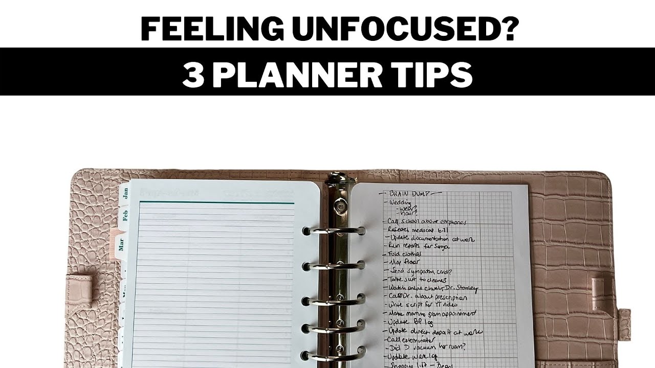 I Feel Unfocused - 3 Tips On How A Planner Can Help - YouTube