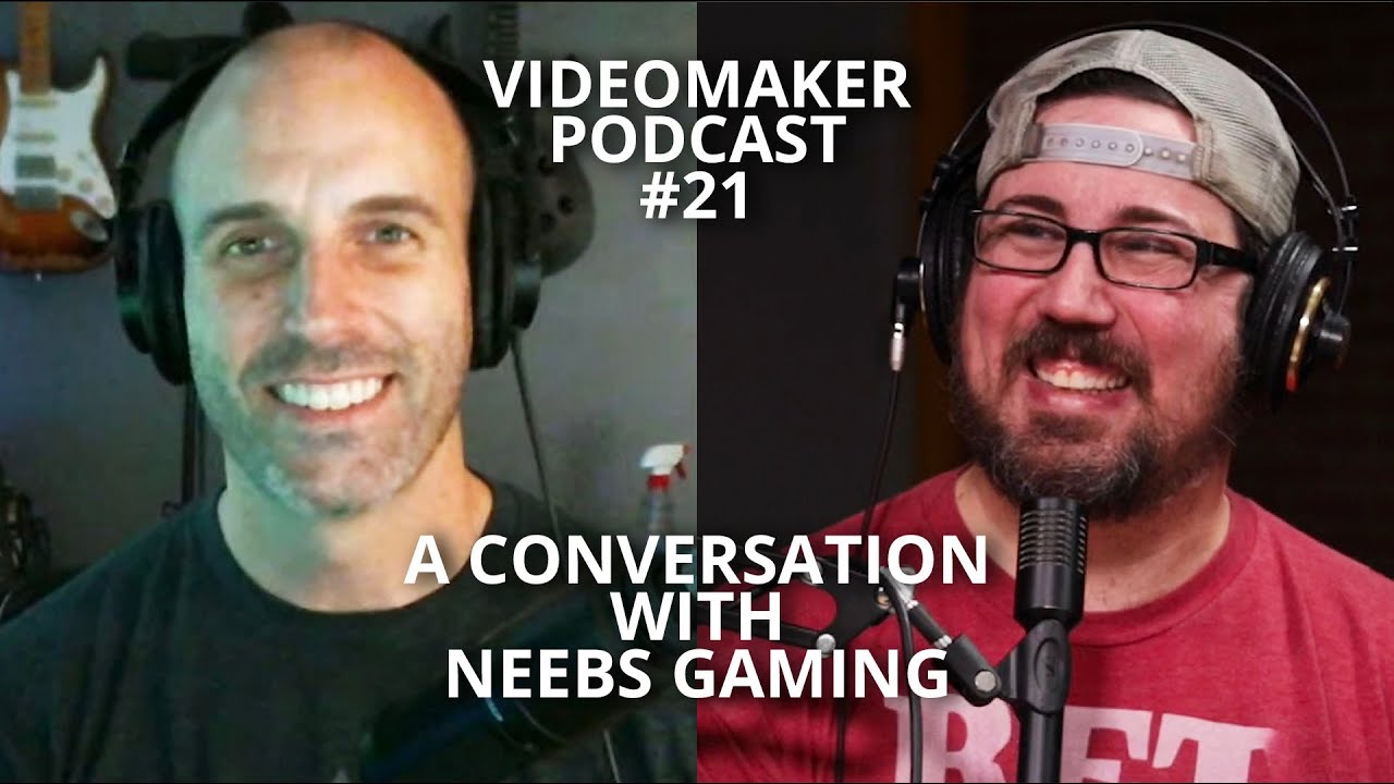 The Hackening: A conversation with Neebs Gaming | Videomaker Podcast ...