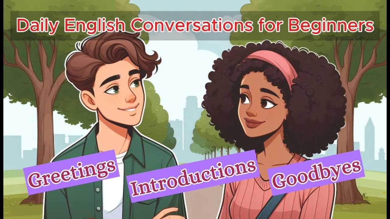 Daily English Conversations for Beginners | Easy English Greetings 2nd ...