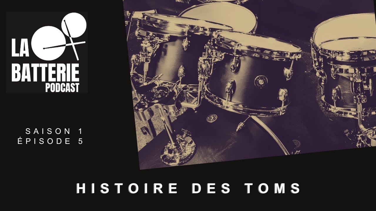Histoire des toms de batterie - YouTube