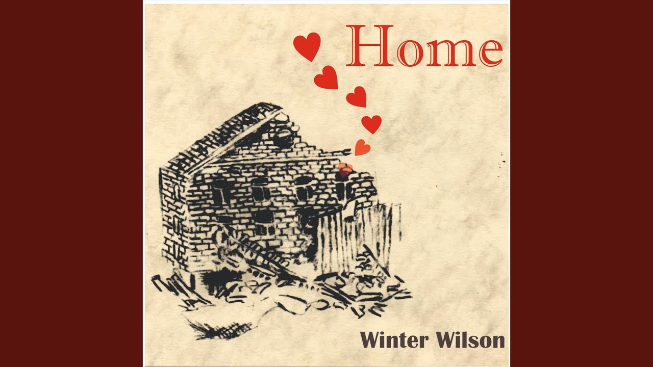 Home - Winter Wilson: Song Lyrics, Music Videos & Concerts