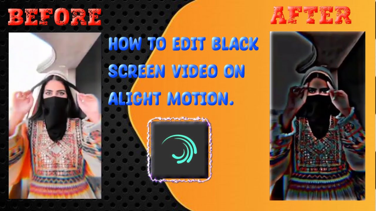 HOW TO EDIT BLACK SCREEN VIDEO ON.ALIGHT MOTION BLACK SCREEN VIDEO KESE ...