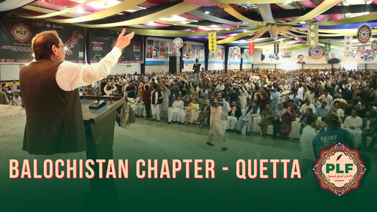 Pakistan Literature Festival Quetta | Arts Council of Pakistan Karachi ...