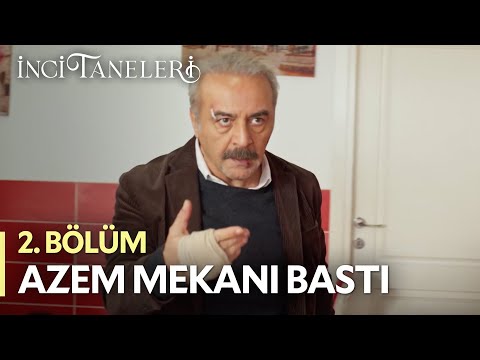 Azem, Zahir'in Mekanı Bastı! - İnci Taneleri (2. Bölüm)