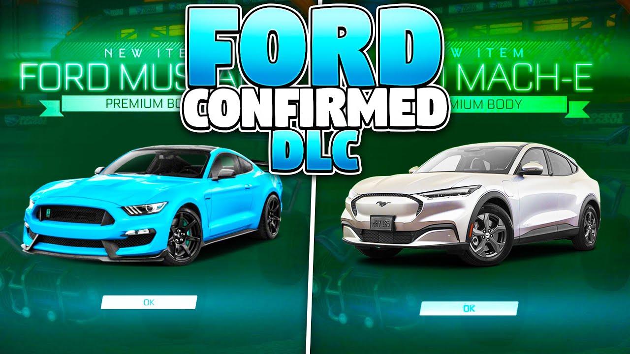 *NEW* FORD DLC Release Data CONFIRMED On Rocket League! - YouTube