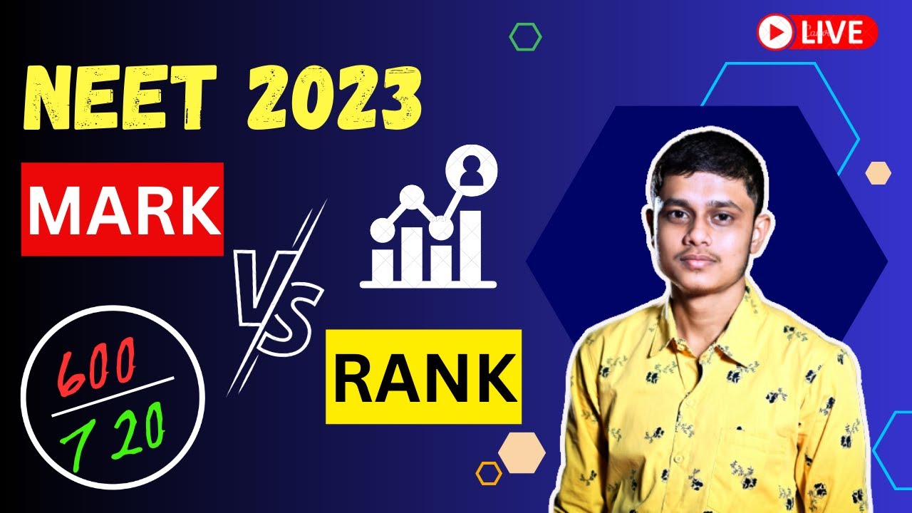 NEET 2023: Mark Vs. Rank | Predict Your College Now !!! #neet2023 - YouTube