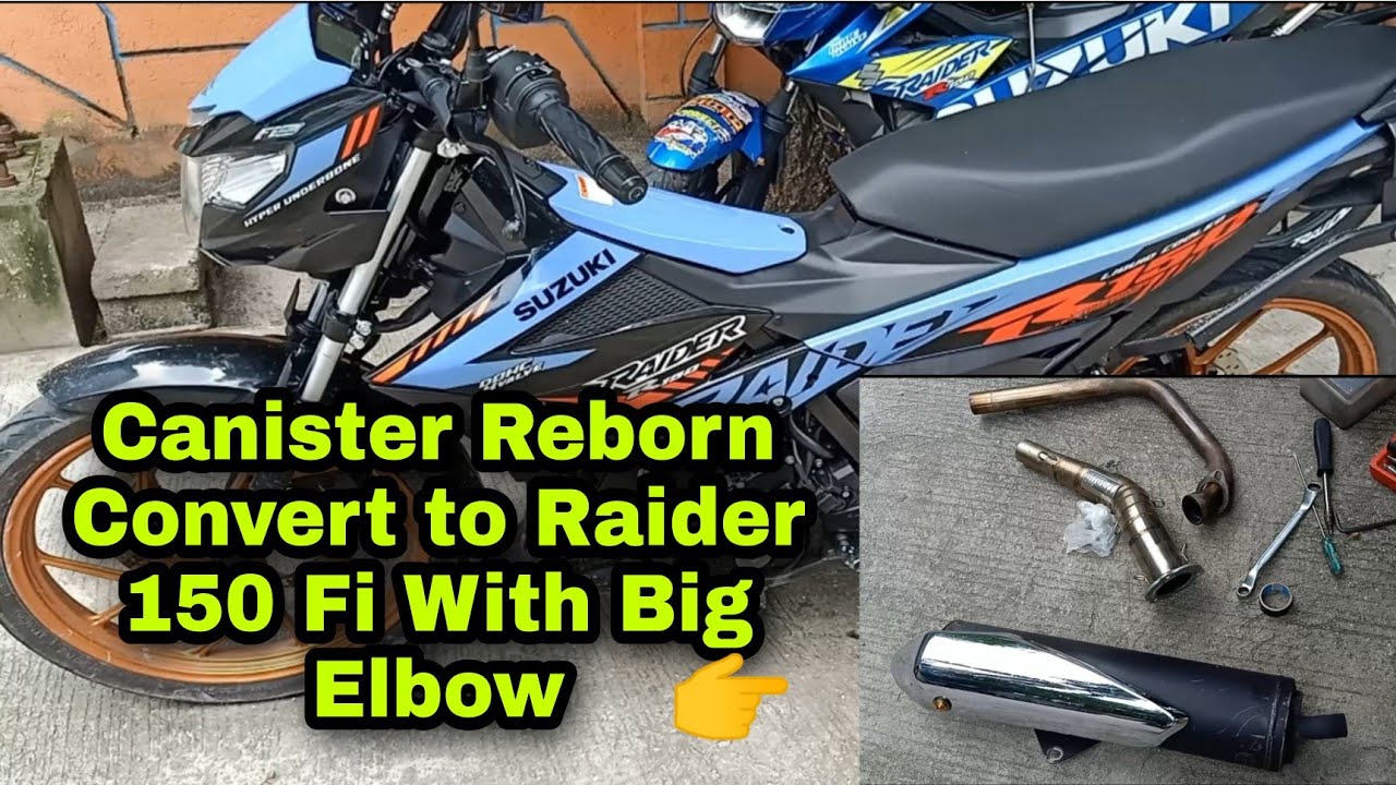 Canister Reborn Convert to Raider 150 Fi with Big Elbow - YouTube