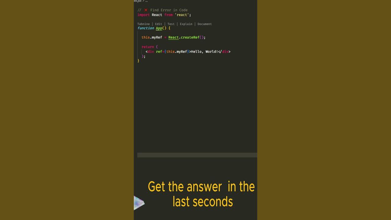 Find The Mistake In The Reactjs Code Codeing Codingchallenge Youtube