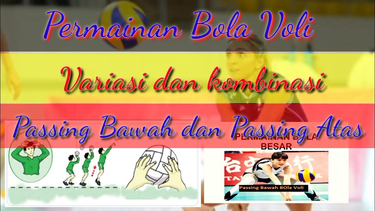 variasi dan kombinasi passing atas dan passing bawah - YouTube