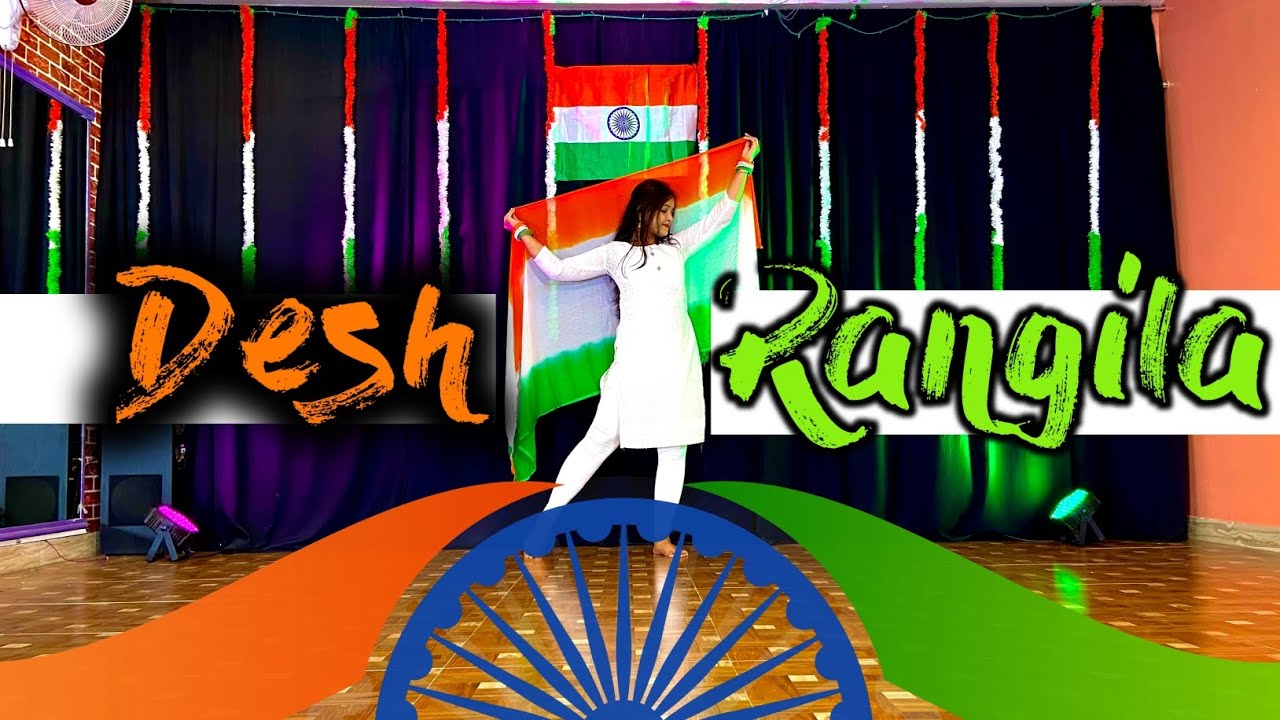 Desh Rangila | Dance Video | Independence Day Special Dance | Shreya ...