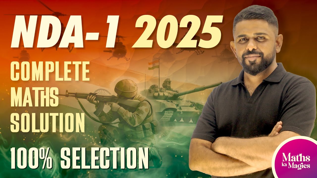 NDA 1 2025 Maths Full Paper Solution | Must Watch for NDA Aspirants ...