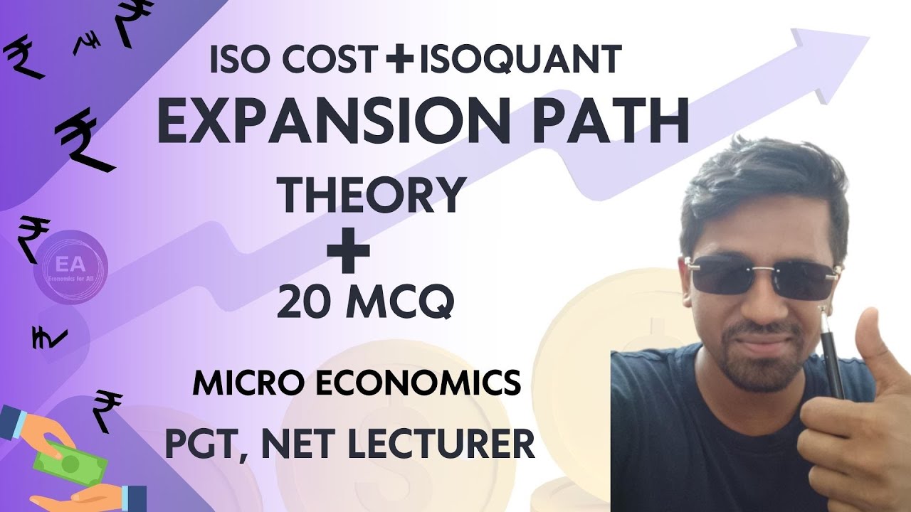 EXPANSION PATH | ISOCOST | ISOQUANT | MCQ ON PRODUCER EQULIBRIUM - YouTube