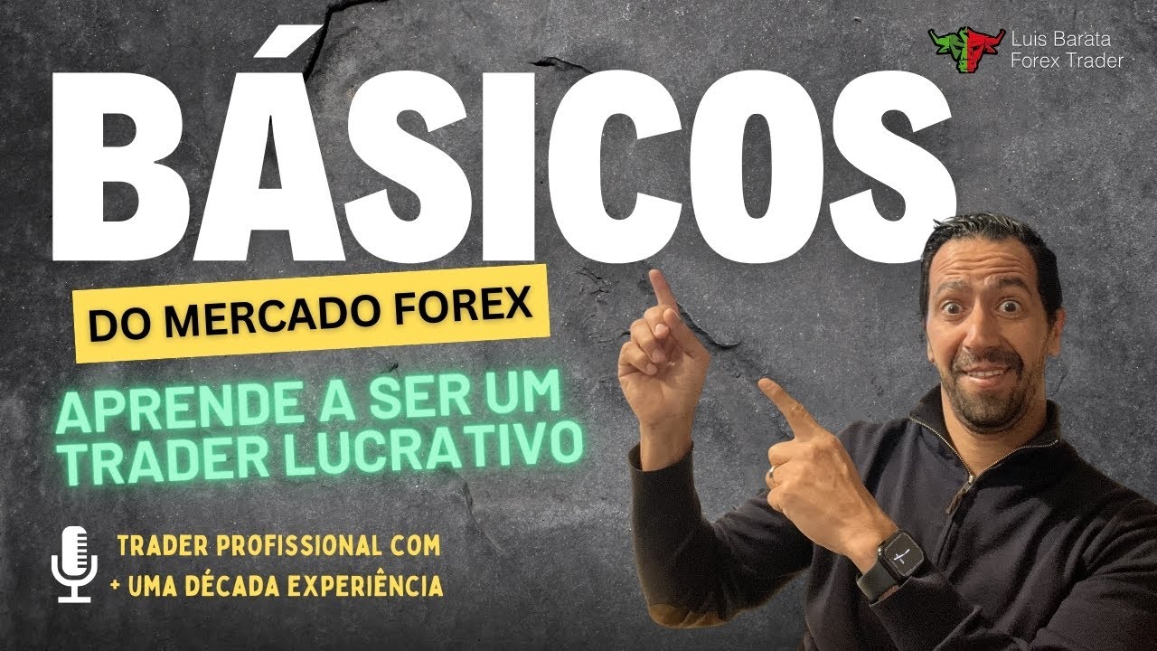 APRENDENDO O BÁSICO DO FOREX - FOREX PORTUGAL - YouTube