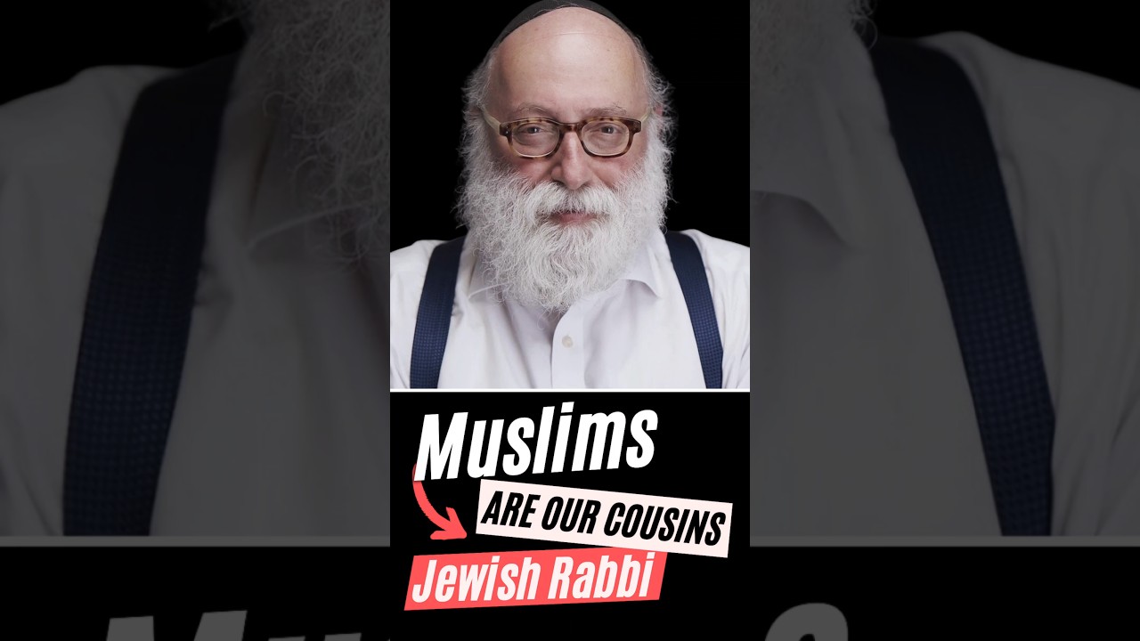 Jewish Rabbi: "Muslims are Our Cousins" - YouTube