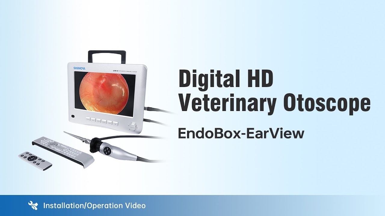 Shinova Veterinary - Installation & Operation for Digital HD Veterinary Otoscope(EndoBox-EarView ...