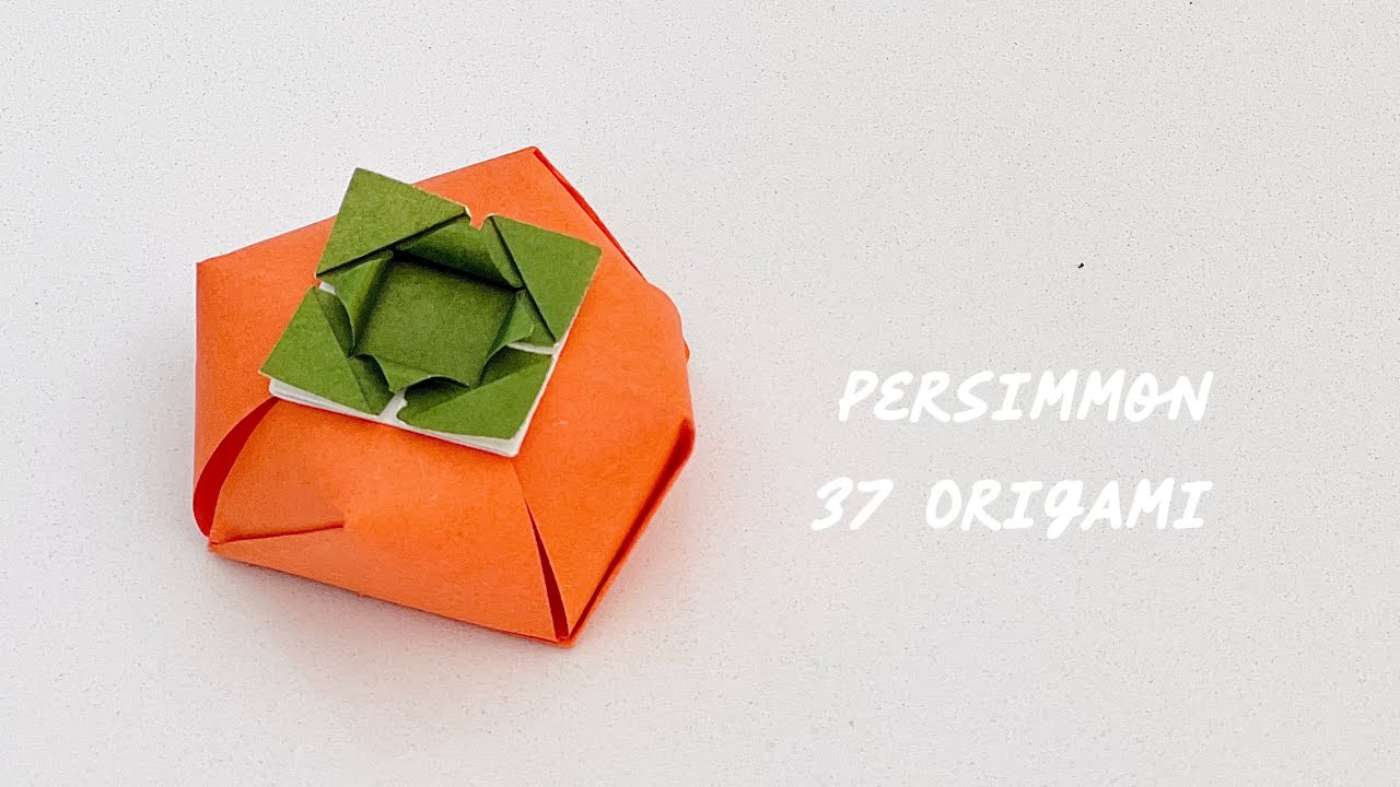 37CRAFT | Origami Persimmon | Good things happen! - YouTube