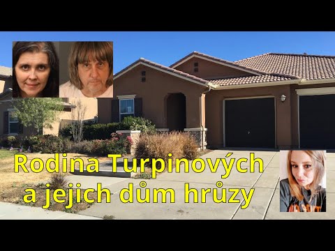 Turpin family - dům hrůzy
