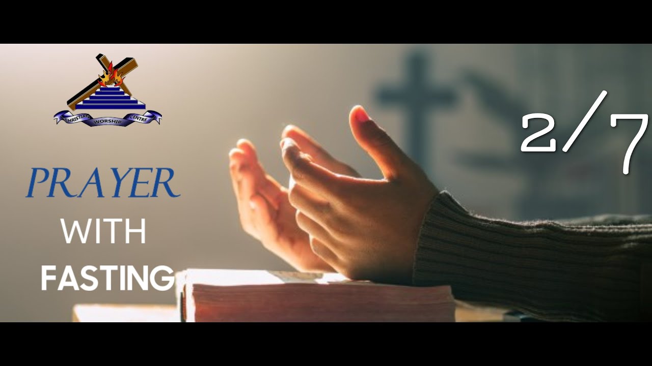 Prayer With Fasting Service | Day Two | January 7th, 2024 PM | Apostle ...
