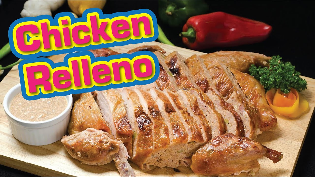 CHICKEN RELLENO Part 2 - YouTube