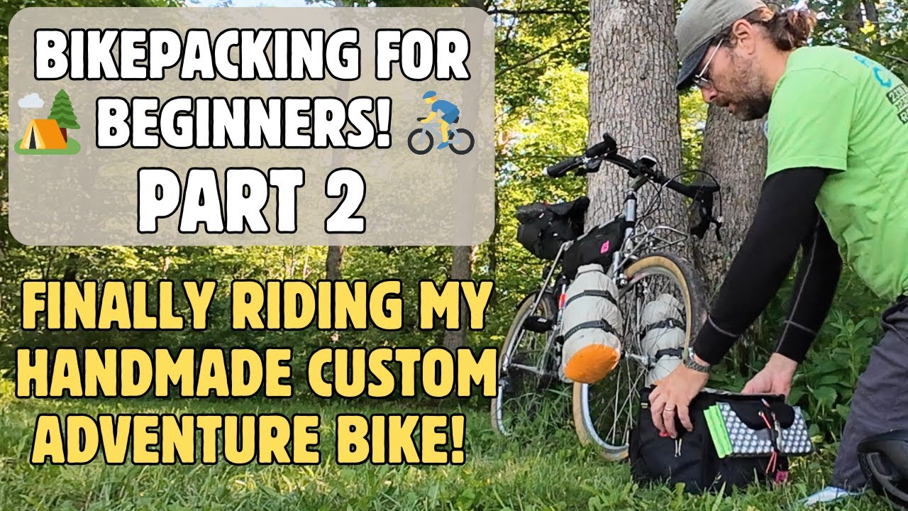 BIKEPACKING for BEGINNERS 🏕 Part 2 - Custom Handmade Touring Bicycle ...