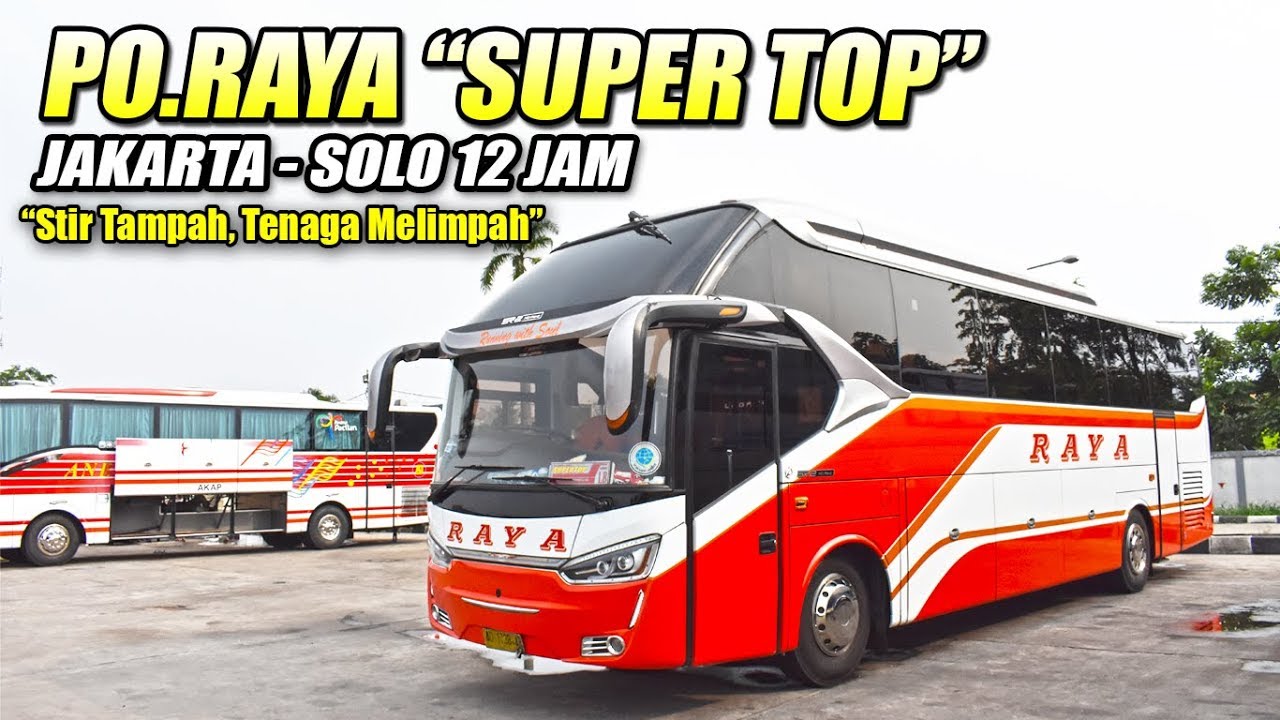 DIANTAR SAMPAI GARASI | #PART2 Trip Naik Bis Raya Super Top Jakarta ...