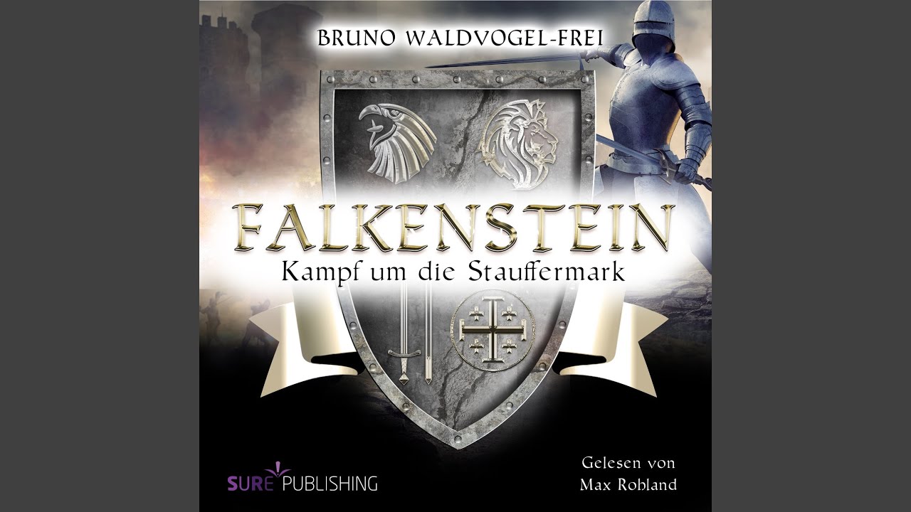 Kapitel 11 - Kampf um die Stauffermark - Falkenstein, Band 3 - YouTube