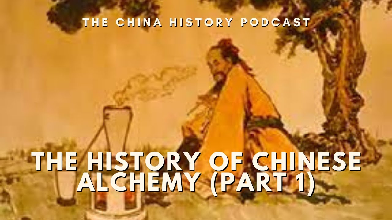 The History of Chinese Alchemy (Part 1) | The China History Podcast ...