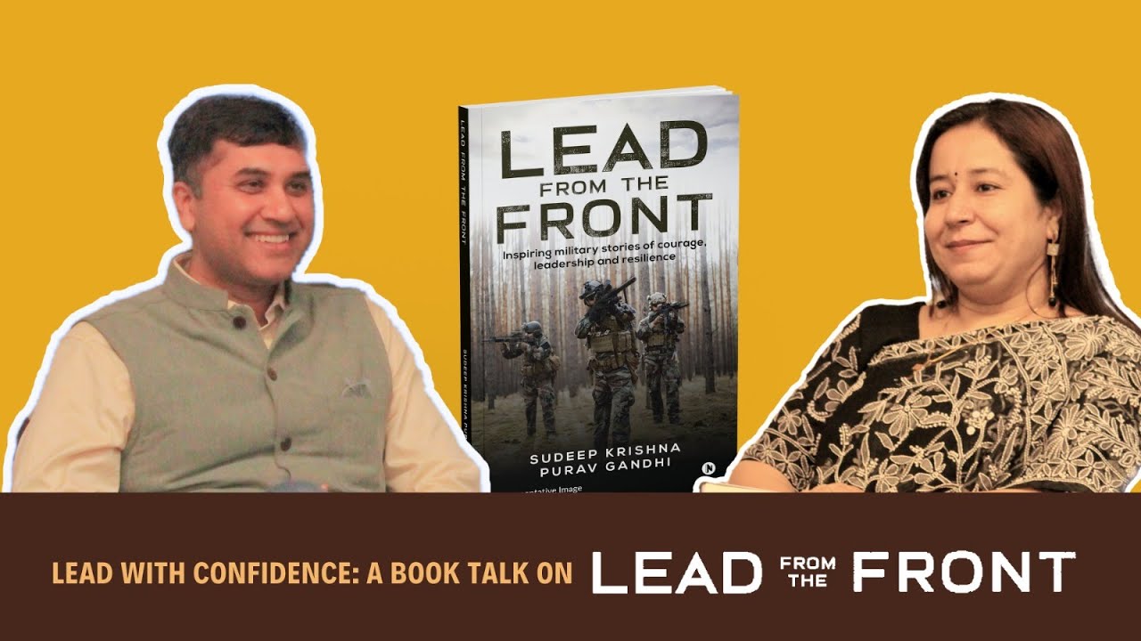 "Lead With Confidence: A book talk on Lead From The Front” 📖 - YouTube