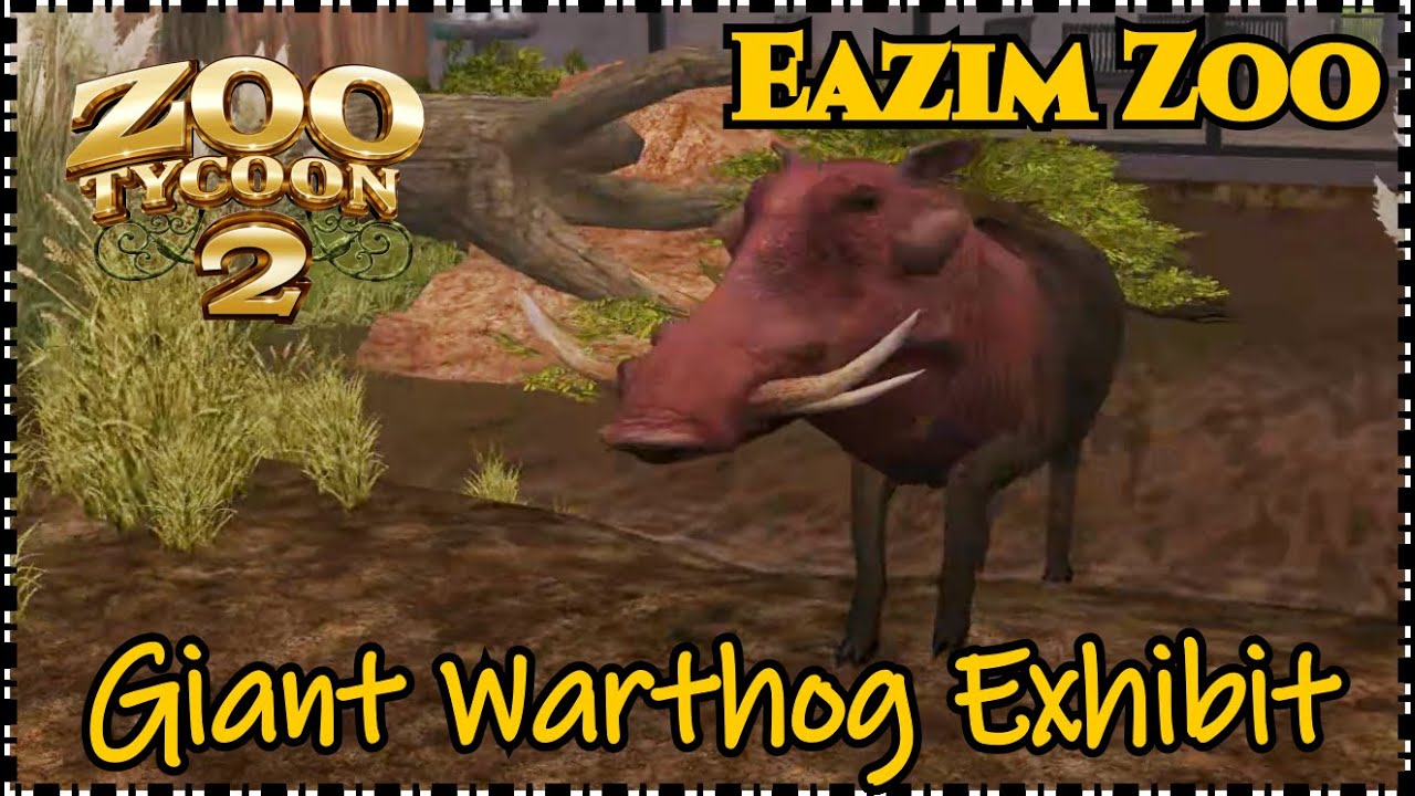 ZT2: Eazim Zoo - Ep. 5 - Giant Warthog Exhibit - YouTube