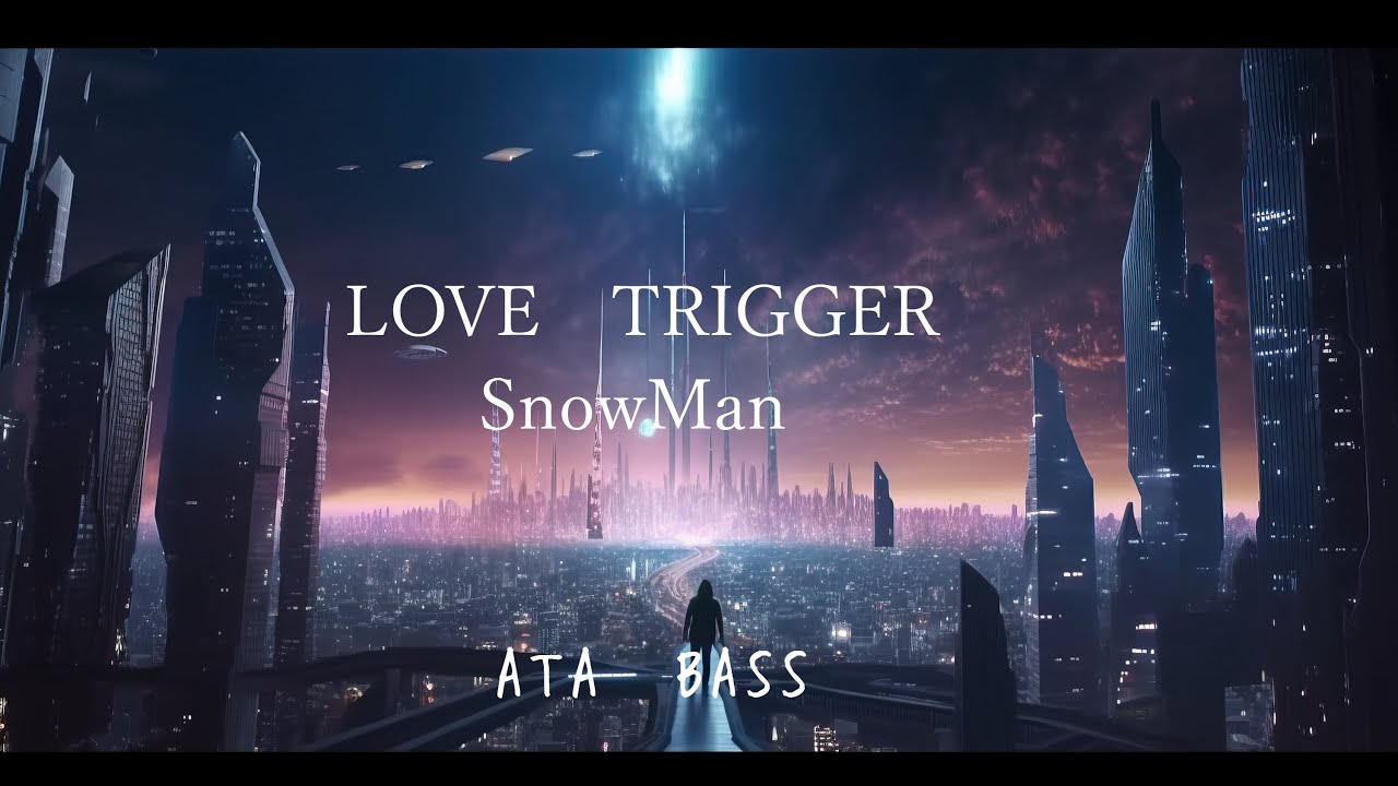 【COVER】 Snowman 「LOVE TRIGGER」 - YouTube