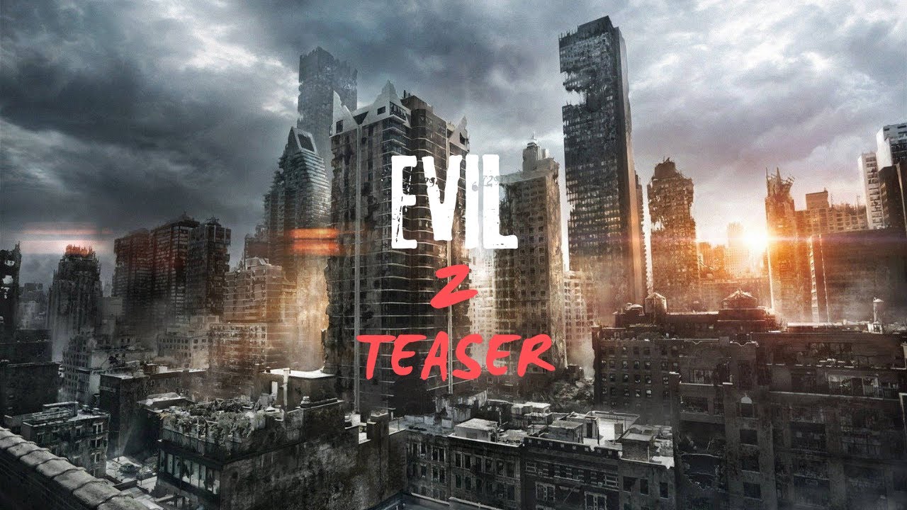 EVIL Z TEASER | TEAM KYNOX PICTURES - YouTube