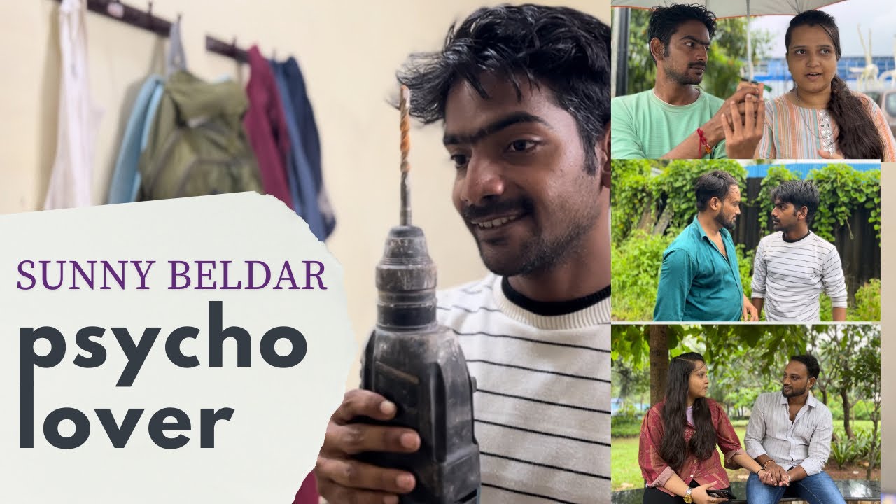 PSYCHO LOVER ll SUNNY BELDAR ll Kritika ll Abhinas ll ajay ll love ...