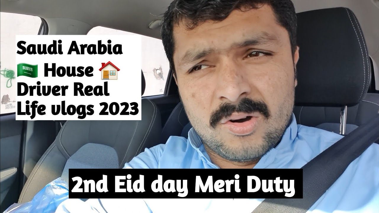 Saudi Arabia House driver daily life vlog 2023 April 22 - YouTube