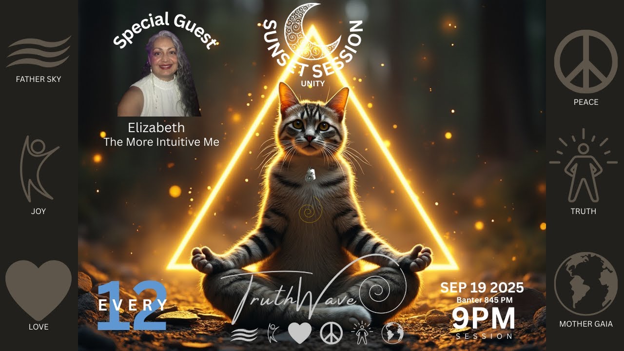 TruthWave : SunSET Energy SESSION - September 19 2025 - YouTube