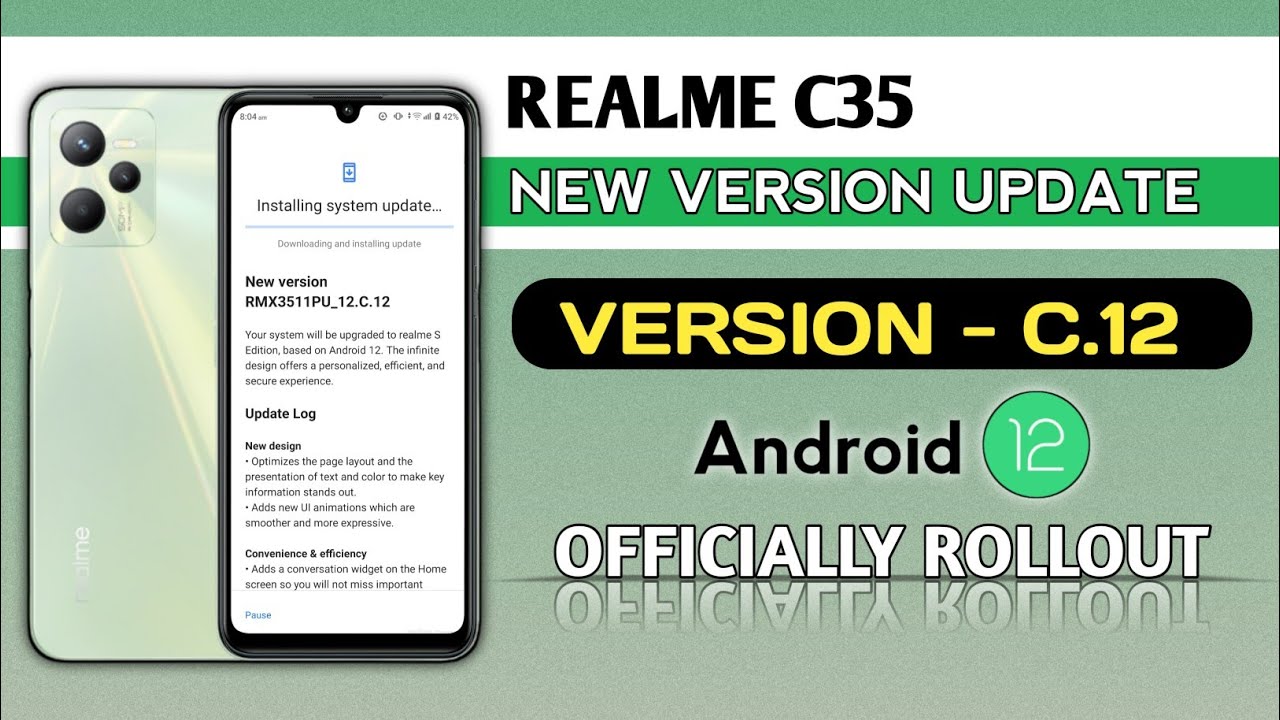 Realme C35 New Software Update C.12/Realme C35 Android 12 Stable Update ...