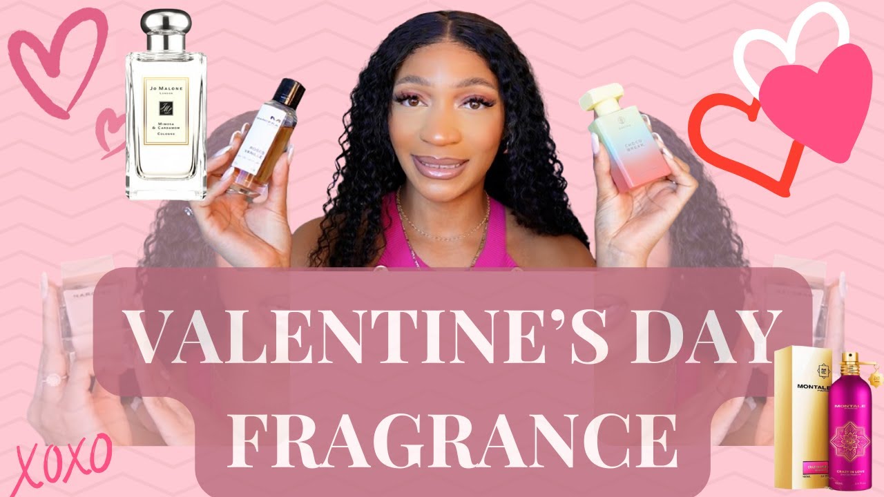 Intoxicating Fragrances / VALENTINES DAY PERFUME TO FALL IN LOVE ...