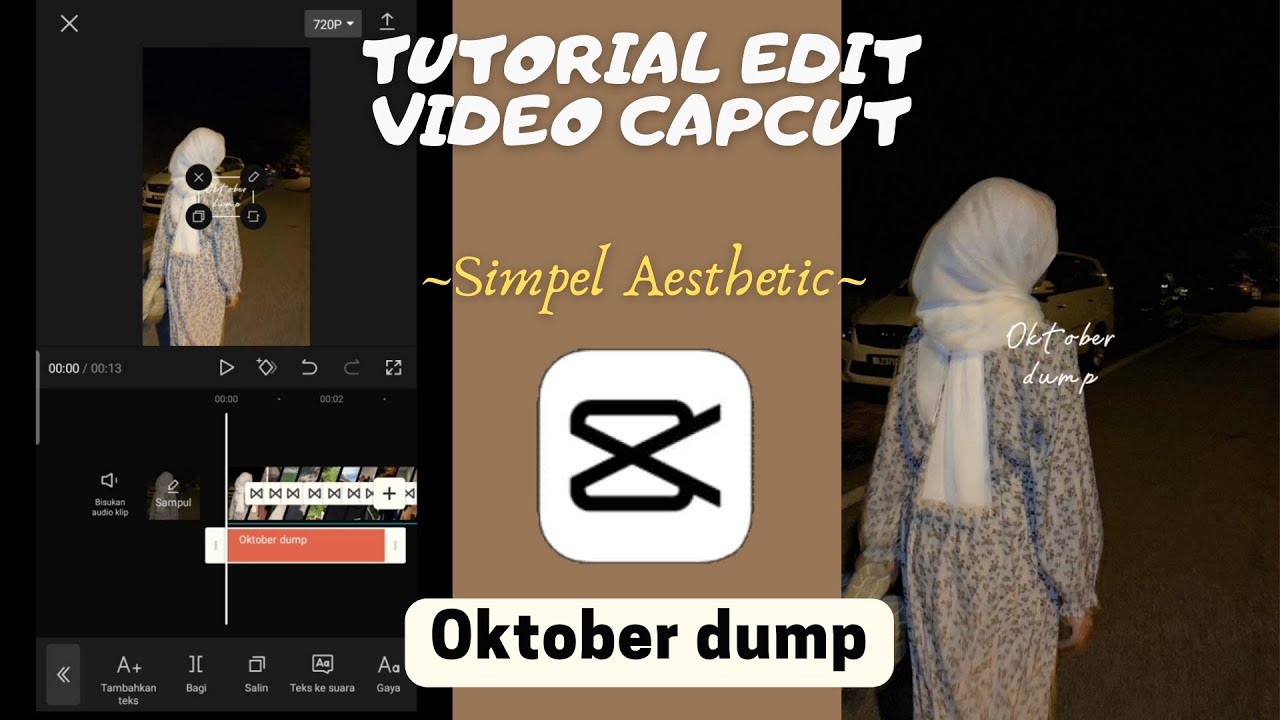 CARA EDIT TEMPLATE CAPCUT OKTOBER DUMP SIMPEL AESTHETIC || Creator ...