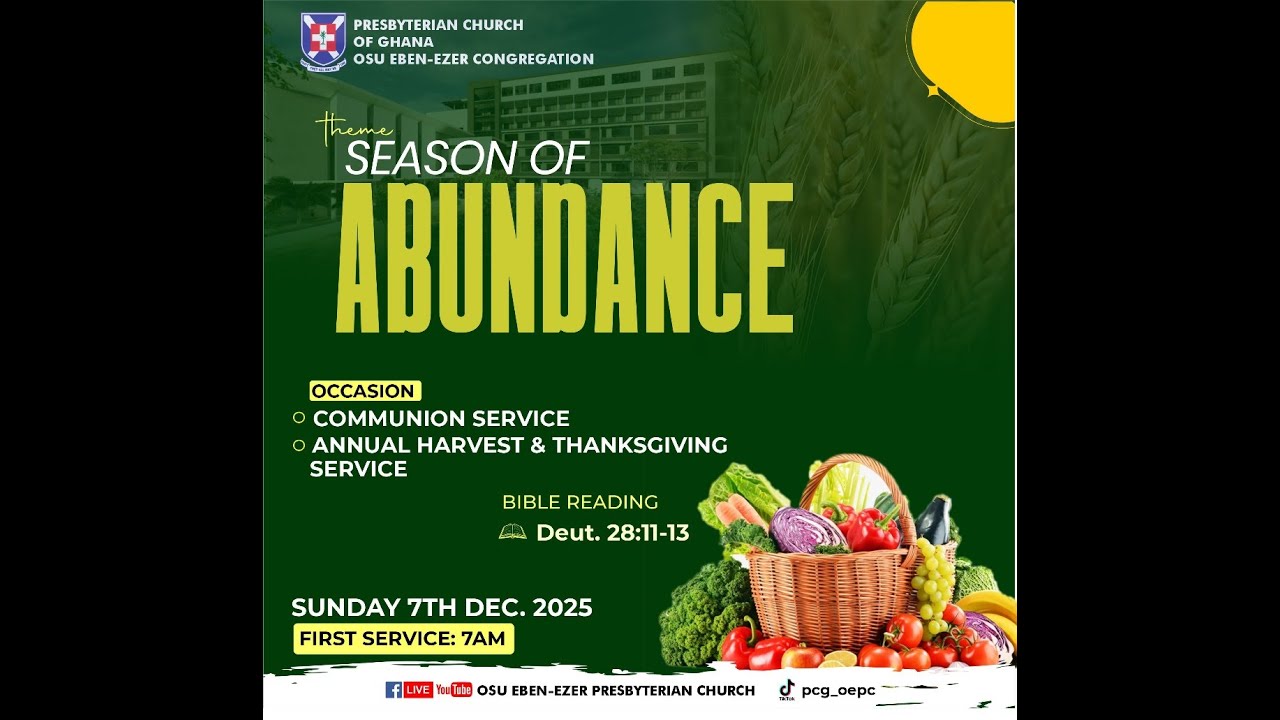 COMMUNION/ANNUAL HARVEST & THANKSGIVING SERVICE || FIRST SERVICE || 07 ...