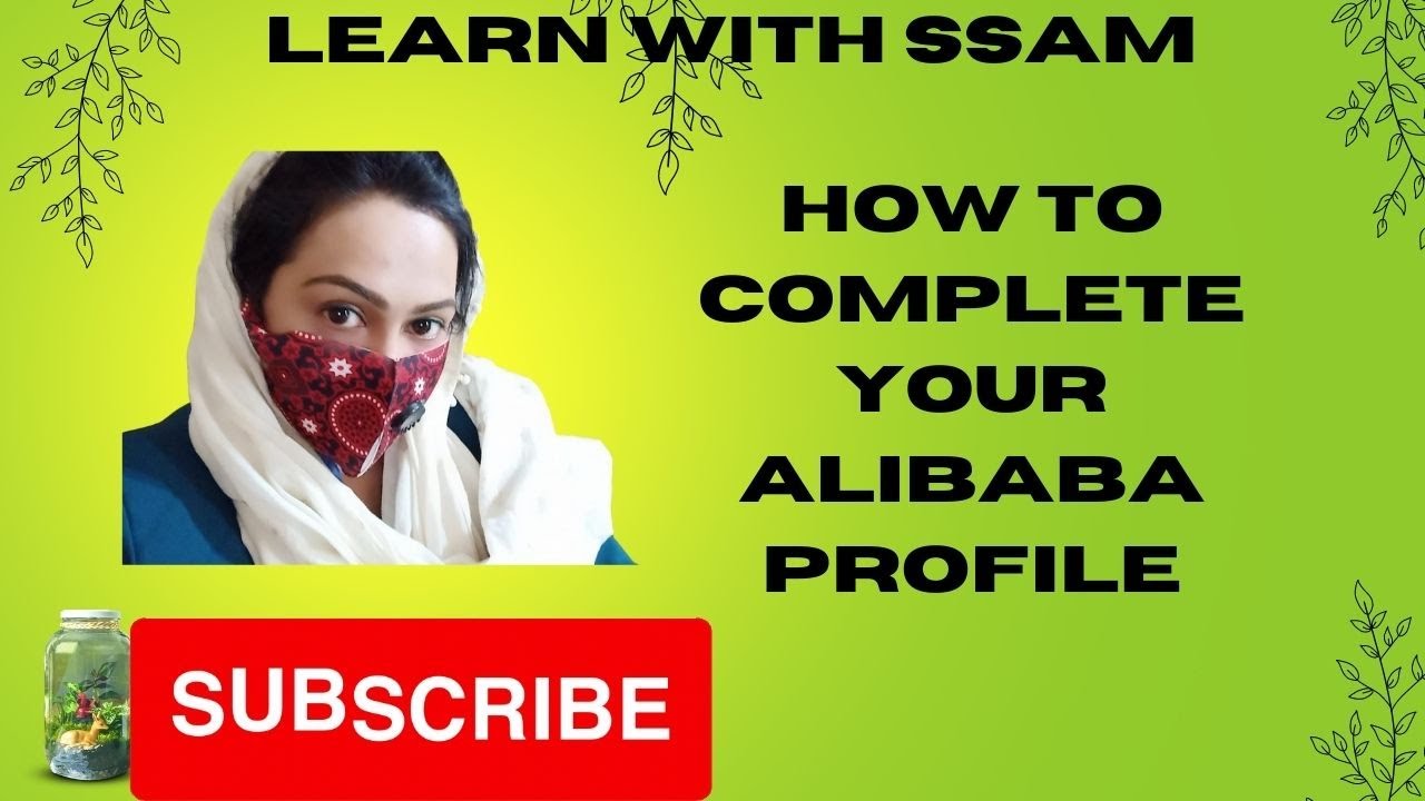 How to"Complete Your Alibaba Profile: A Step-by-Step Guide"Learn with ...