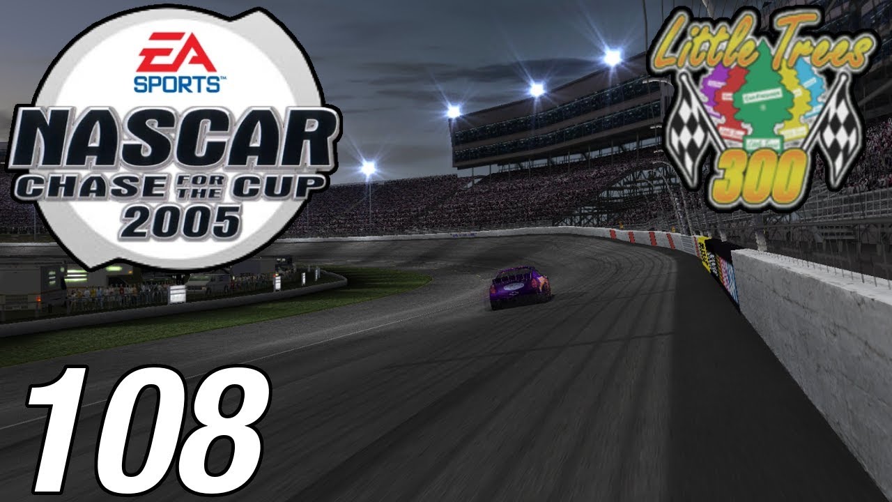 Let's Play NASCAR 2005 - Part 108 - '05 Little Trees 300 - YouTube