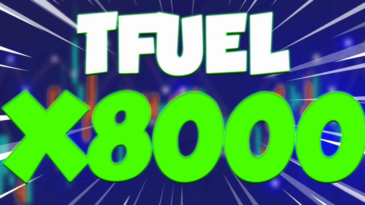 TFUEL PRICE ABOUT TO X8000?? - THETA FUEL PRICE PREDICTION & LATEST ...
