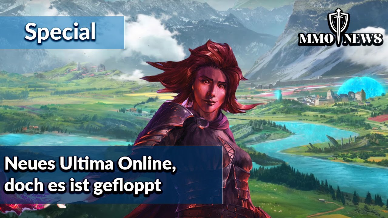 Ein MMORPG wollte ein modernes Ultima Online sein - Ist jetzt offiziell ...