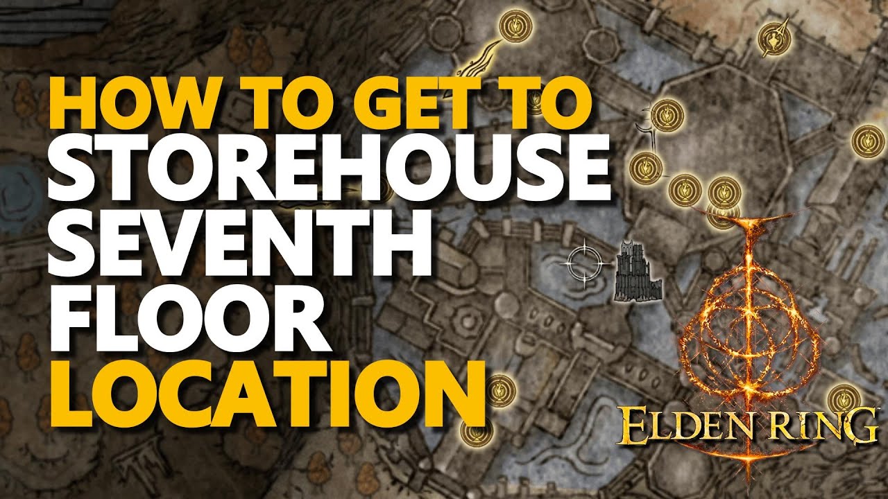 Storehouse Seventh Floor Location Elden Ring - YouTube