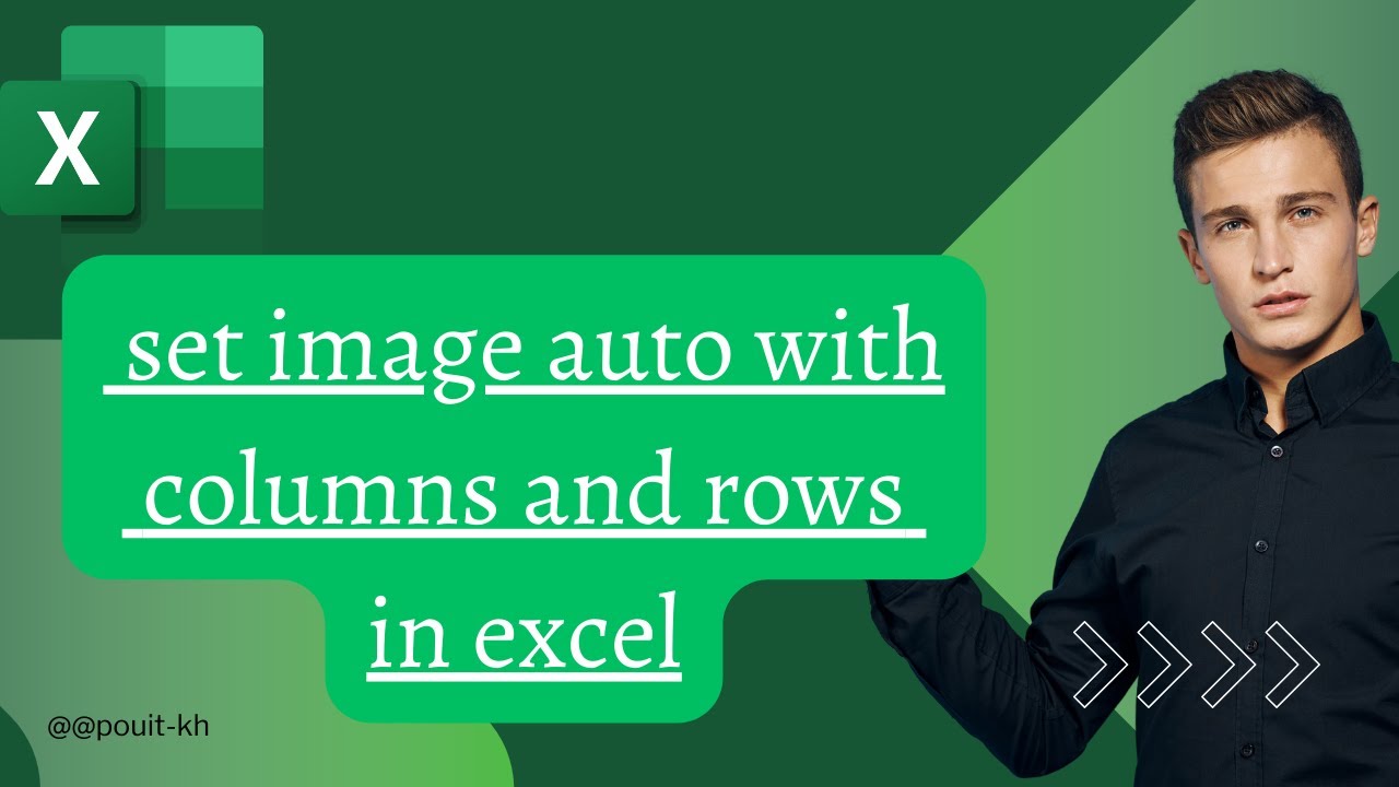 Excelhow To Set Image Auto With Columns And Rows In Excel Youtube