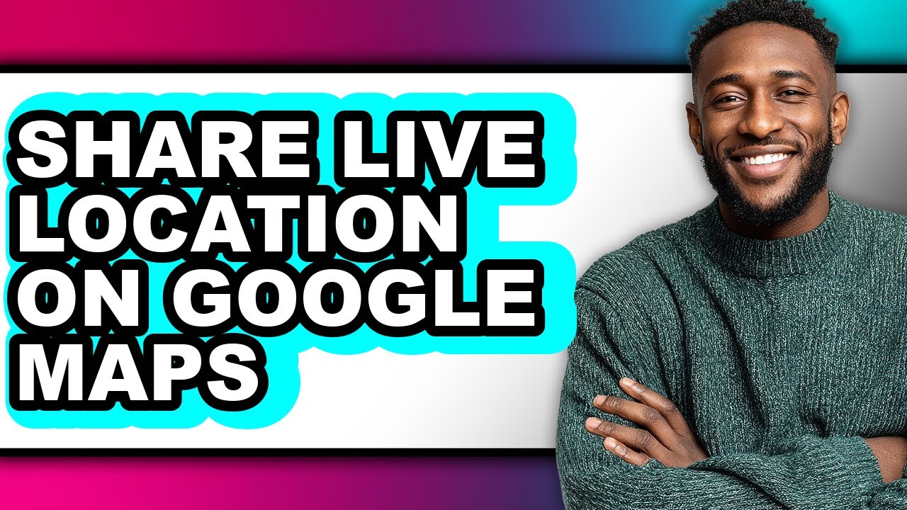 How to Share Live Location on Google Maps (only Way) - YouTube